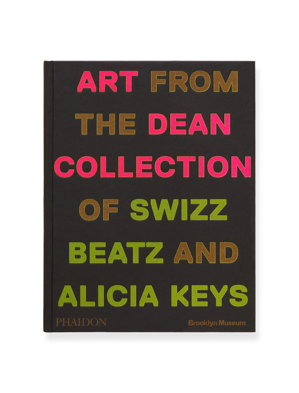 Giants: Art from the Dean Collection of Swizz Beatz and Alicia Keys ...